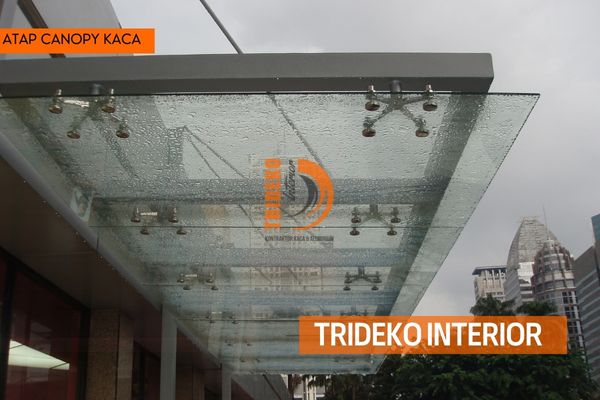 Atap canopy kaca | Kontraktor atap canopy kaca tempered